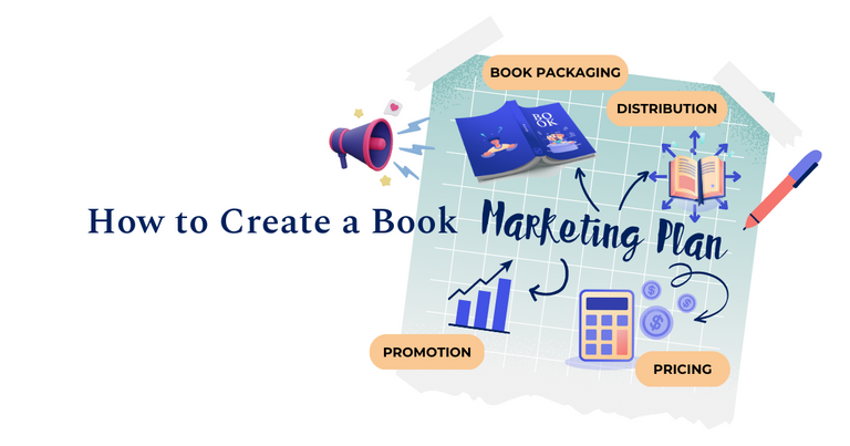 How to Create a Book Marketing Plan (+ Book Marketing Timeline Example)