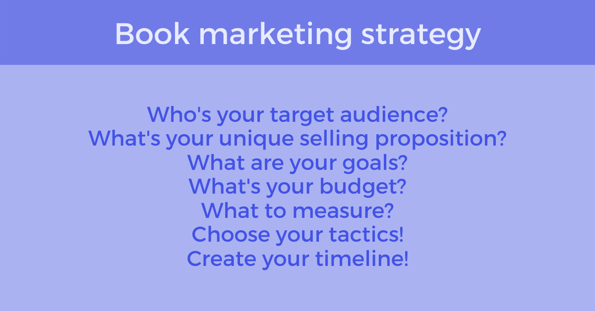 How to Create a Book Marketing Plan (+ Book Marketing Timeline Example)