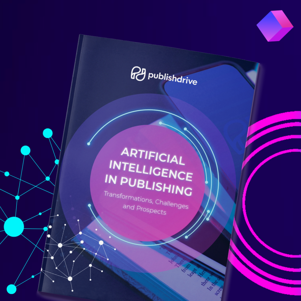 AI for Publishers: How to Harness AI in the Publishing World